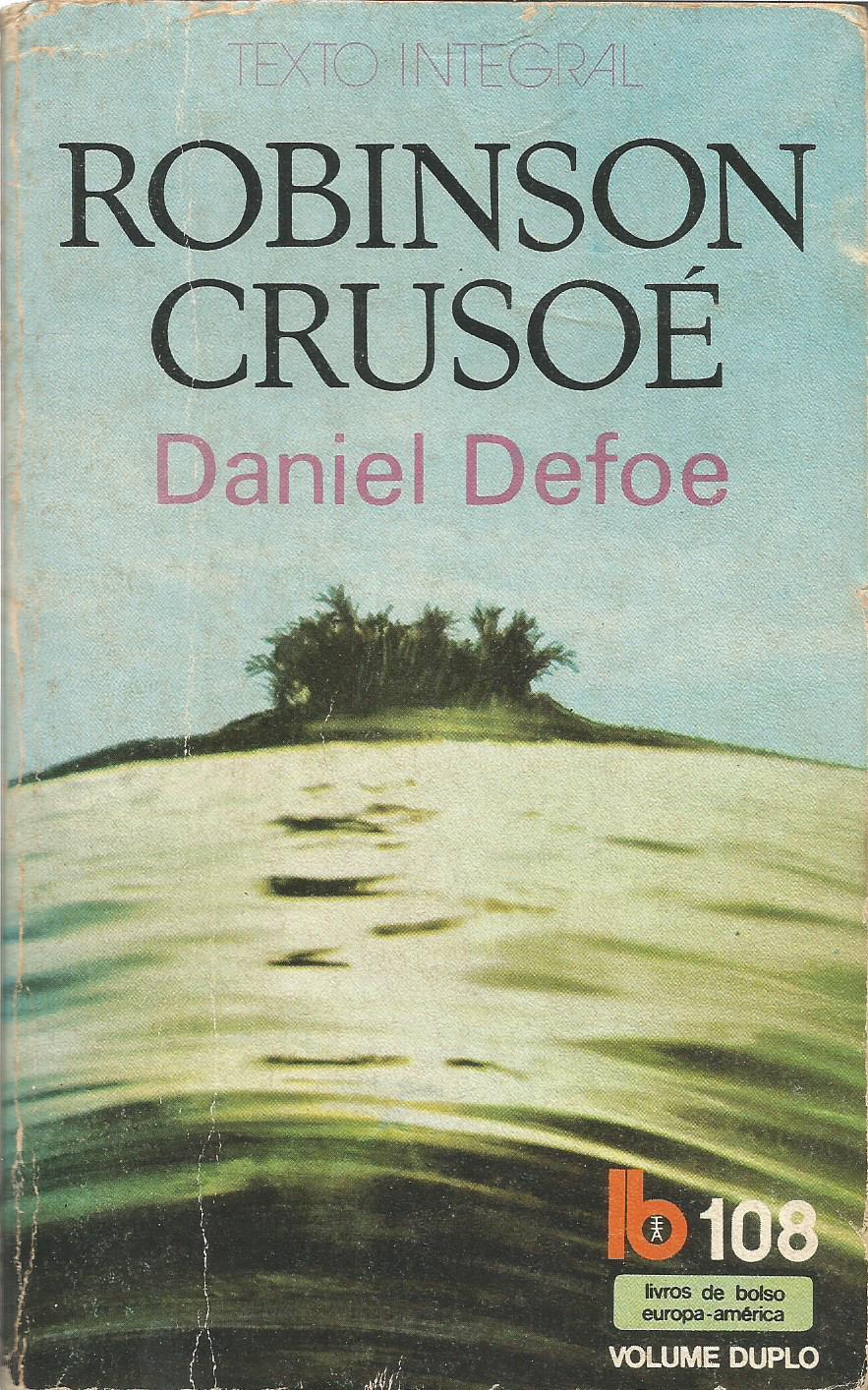 Robinson Crusoé by Daniel Defoe | Goodreads