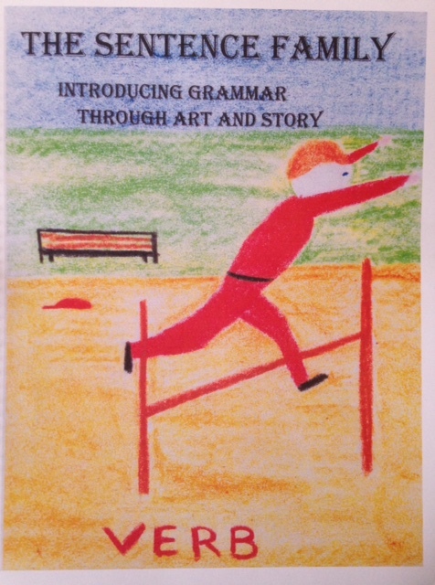 The Sentence Family Introducing Grammar Through Art and Story by James ...