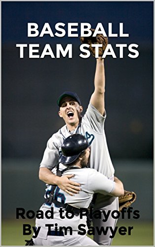 Baseball Team Stats: Road to Playoffs (Sports Book 1) by Tim Sawyer ...