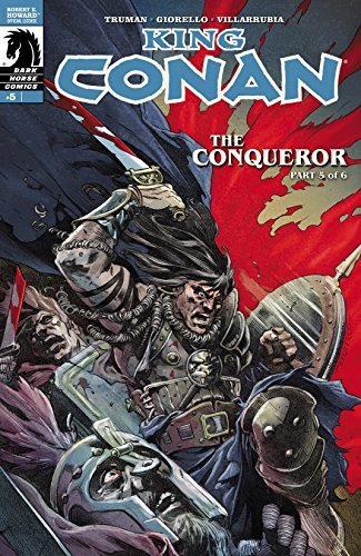 King Conan: The Conqueror #5 by Timothy Truman | Goodreads