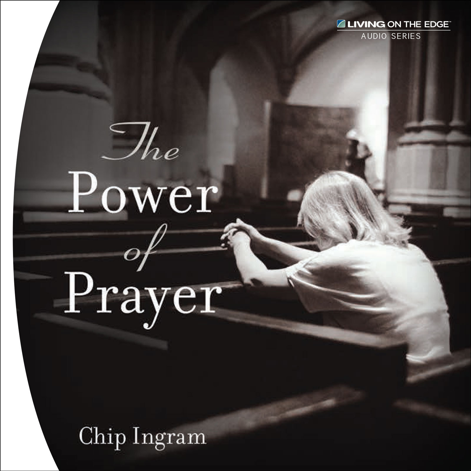 The Power of Prayer by Chip Ingram | Goodreads