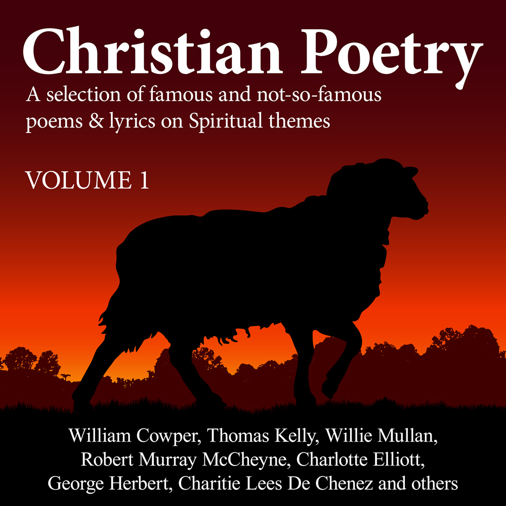Christian Poetry Volume 1 by Unknown | Goodreads