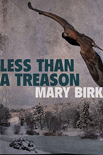 Less Than a Treason (Terrence Reid #3) by Mary Birk | Goodreads