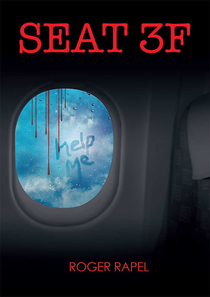 Seat 3F by Roger Rapel | Goodreads