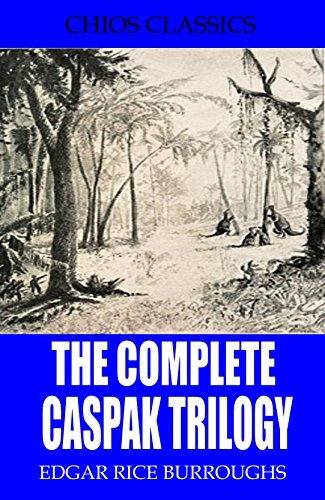 The Complete Caspak Trilogy by Edgar Rice Burroughs | Goodreads