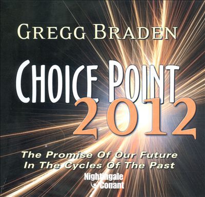 Choice Point 2012: The Promise of Our Future in the Cycles of the Past ...