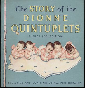 The Story of the Dionne Quintuplets by Stephen Slesinger | Goodreads