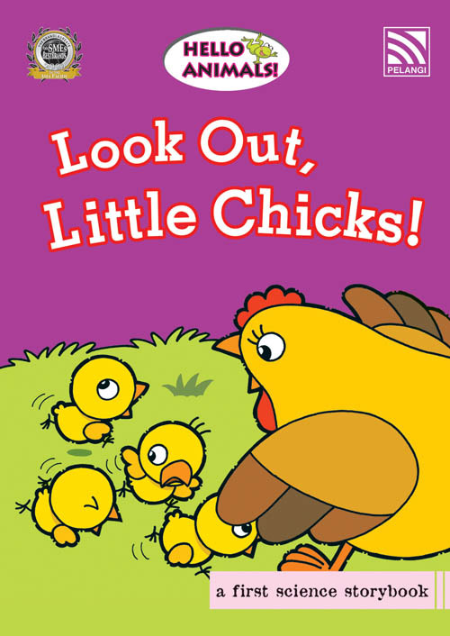 Look Out, Little Chicks! - Hello Animals! Big Book - A First Science ...