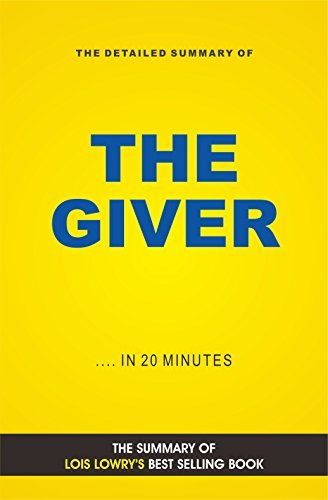 Summary of The Giver: by Lois Lowry | Includes Analysis by Elite ...