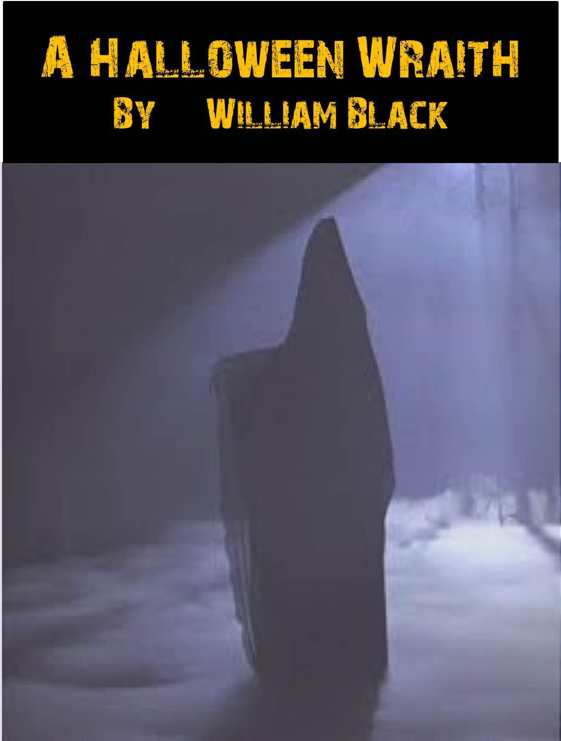 A Halloween Wraith by William Black | Goodreads
