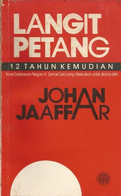 Langit Petang: 12 Tahun Kemudian by Johan Jaaffar | Goodreads