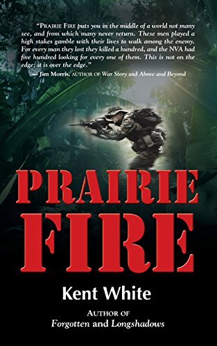 Prairie Fire by Kent White | Goodreads
