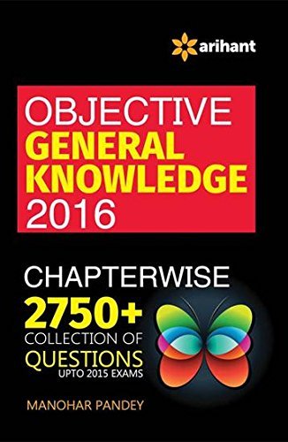 Objective General Knowledge Chapter-Wise Collection of 2750+Q by Manohar Pandey | Goodreads