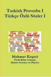 Turkish Proverbs I by Mehmet Keçeci | Goodreads