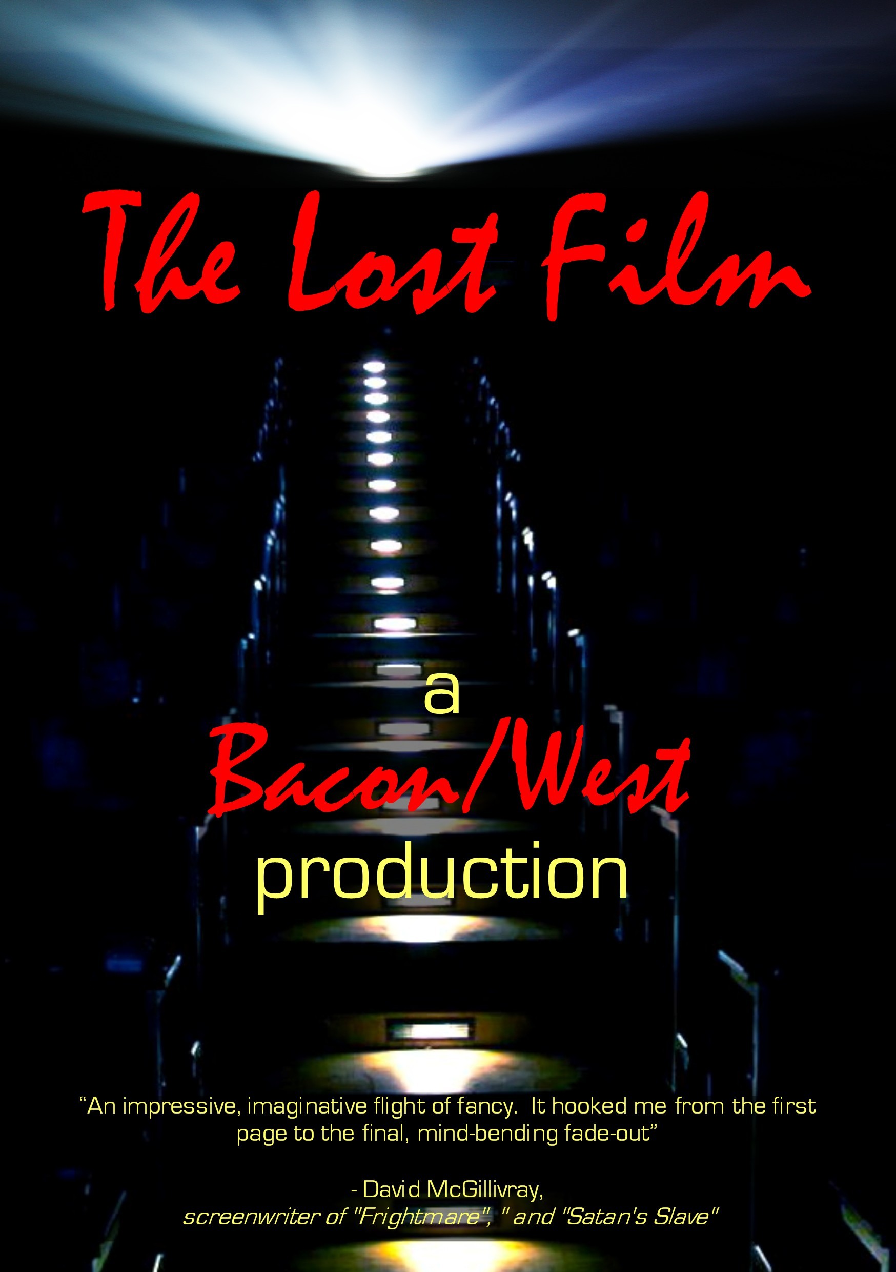 The Lost Film by Stephen Bacon | Goodreads