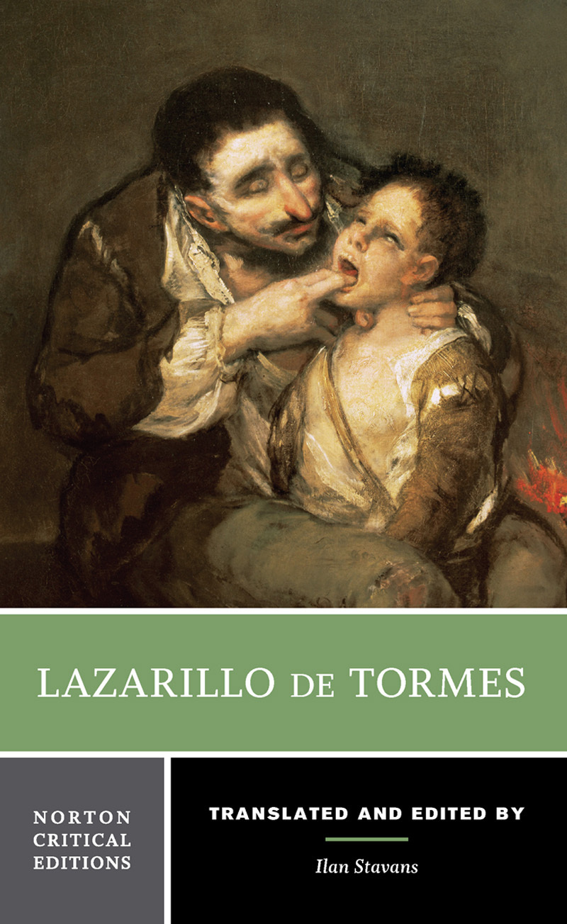 Lazarillo de Tormes: A Norton Critical Edition by Anonymous | Goodreads