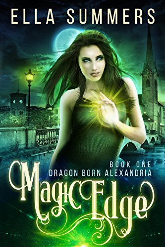 Magic Edge (Dragon Born Alexandria, #1) by Ella Summers | Goodreads