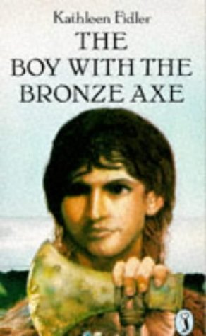 The Boy with the Bronze Axe by Kathleen Fidler | Goodreads