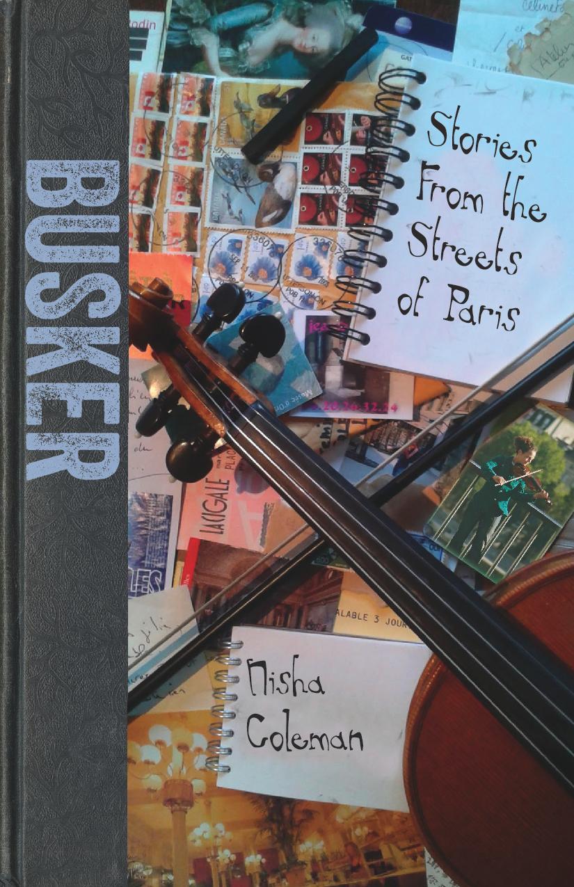 BUSKER: Stories from the Streets of Paris by Nisha Coleman | Goodreads