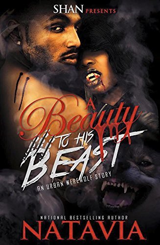 Beauty to His Beast by Natavia | Goodreads