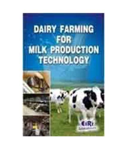 Dairy Farming for Milk Production Technology by Eiri Board | Goodreads