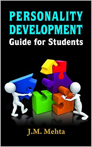 Personality Development Guide For Students by J.M. Mehta | Goodreads