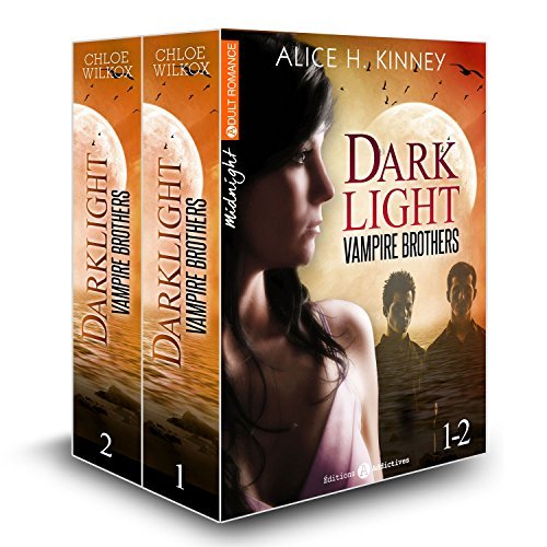 Dark Light - Vampire brothers (Vol. 1-2) by Alice H. Kinney | Goodreads