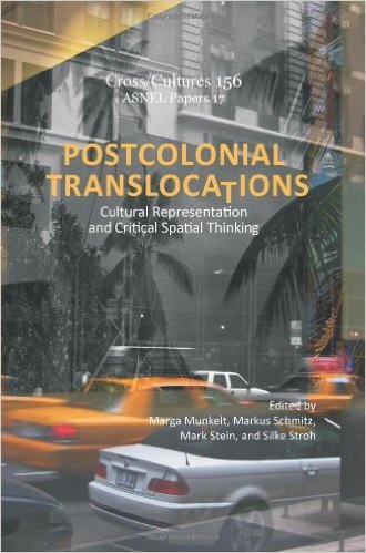 Postcolonial Translocations: Cultural Representation and Critical ...