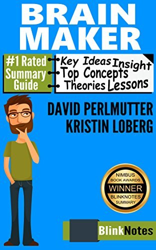 Summary Guide Brain Maker: The Power of Gut Microbes to Heal and ...