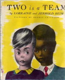 Two Is a Team by Lorraine Beim | Goodreads