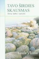 Tavo širdies skausmas. Stresų kalbos vadovėlis by Luule Viilma | Goodreads