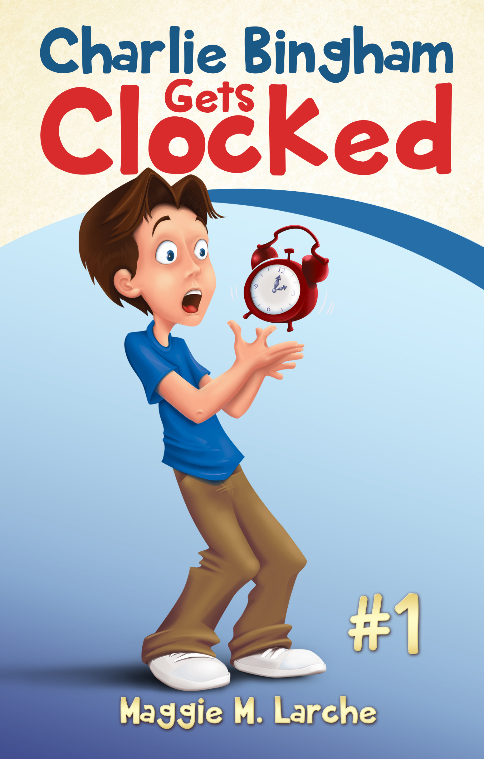 Charlie Bingham Gets Clocked by Maggie M. Larche | Goodreads