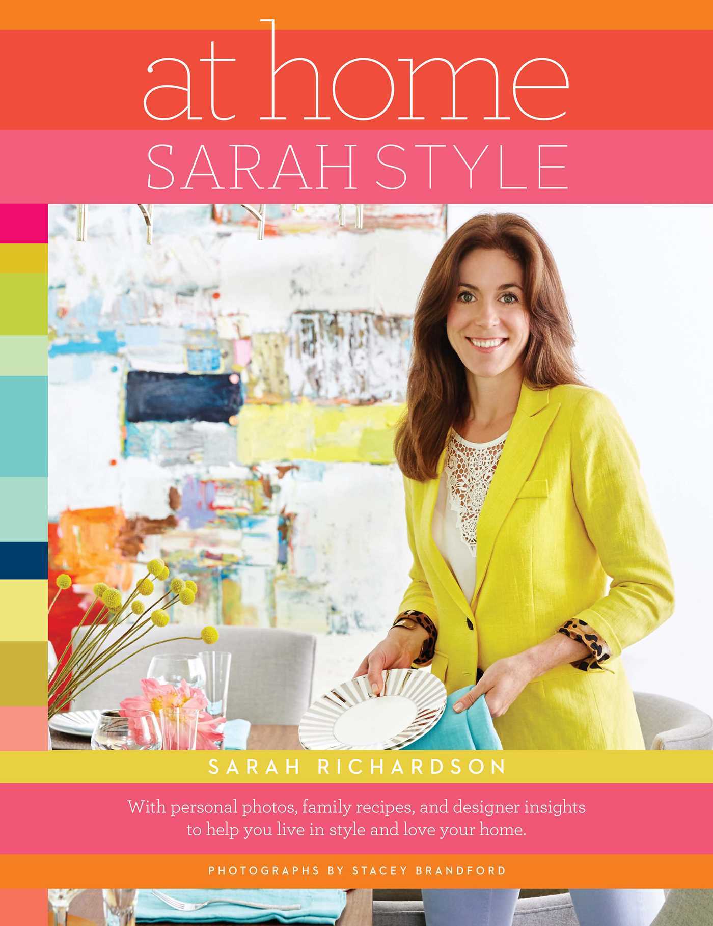 Sarah Style At Home by Sarah Richardson | Goodreads