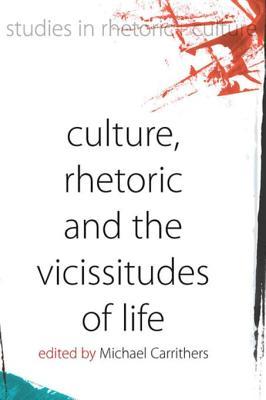 Culture (Studies in Rhetoric and Culture) by Michael Carrithers | Goodreads