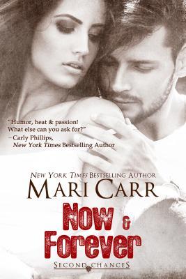 Now and Forever: Never Been Kissed / Say Something by Mari Carr | Goodreads