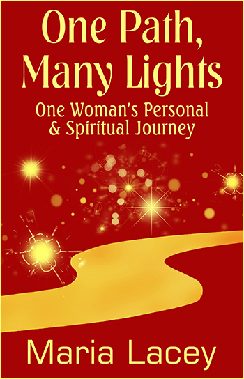 One Path, Many Lights by Maria Lacey | Goodreads