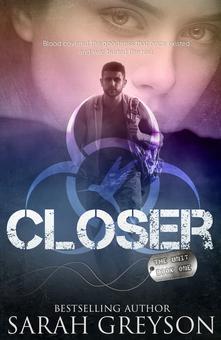 Closer (The Unit, #1) by Sarah Greyson | Goodreads
