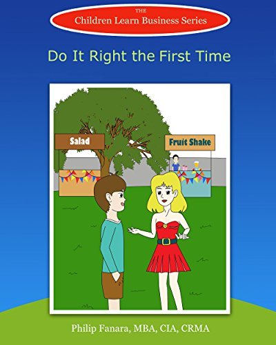 Do It Right the First Time by Philip Fanara | Goodreads