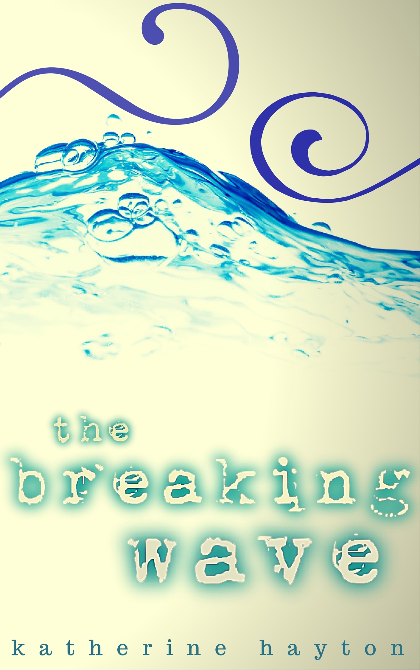 The Breaking Wave by Katherine Hayton | Goodreads