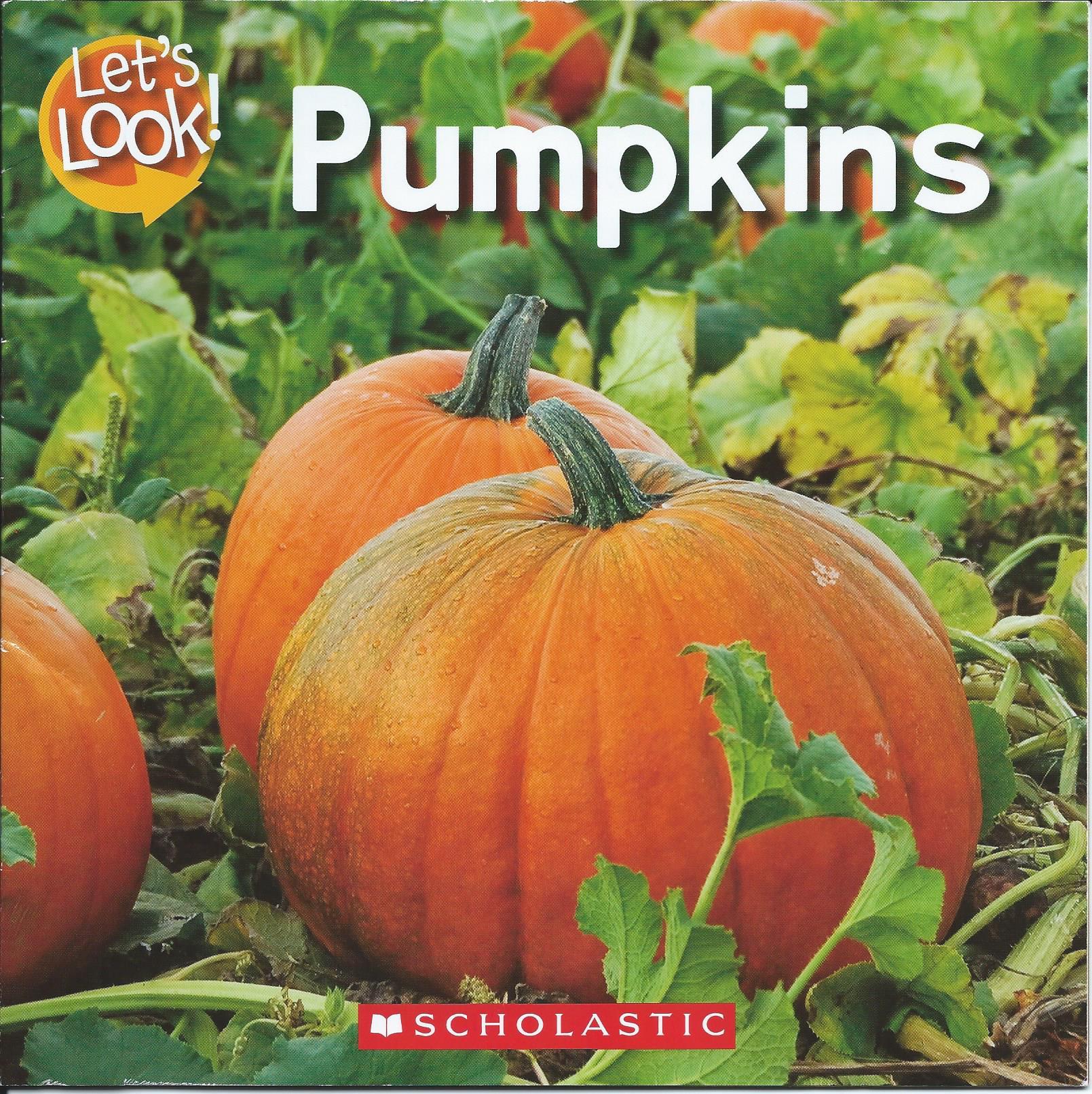 Let's Look!: Pumpkins by Chelsea Donaldson | Goodreads