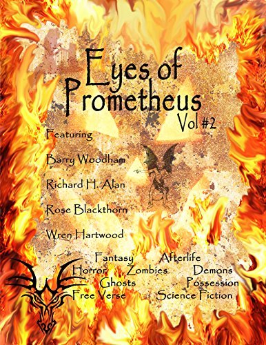 Eyes of Prometheus Volume 2 by Barry Woodham | Goodreads