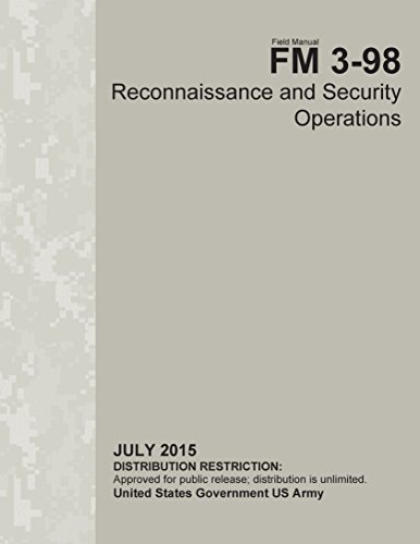 Field Manual FM 3-98 Reconnaissance and Security Operations July 2015 ...