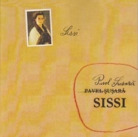 Sissi by Pavel Șușară | Goodreads