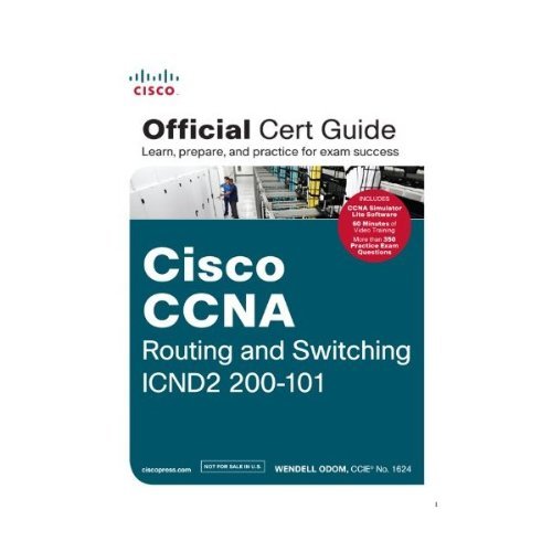 Cisco CCNA Routing and Switching ICND2 200-101 Official Cert Guide by ...
