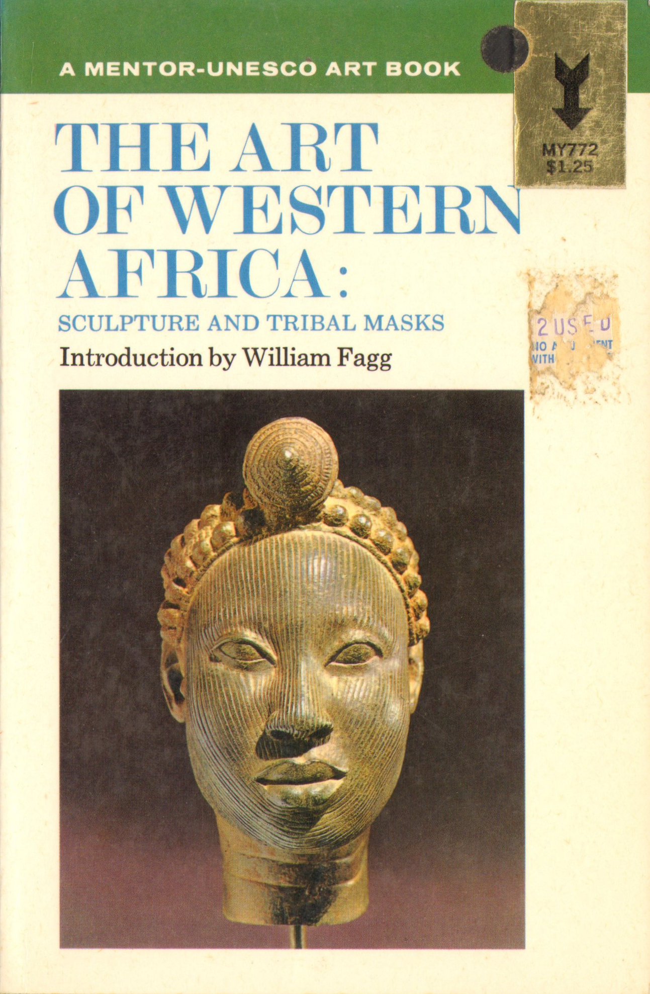 The Art of Western Africa: Sculpture and Tribal Masks by William Fagg ...