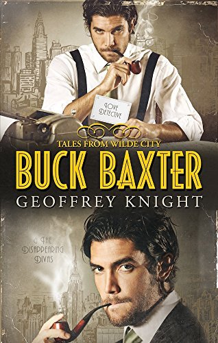 Buck Baxter, Love Detective / Buck Baxter and the Disappearing Divas by ...