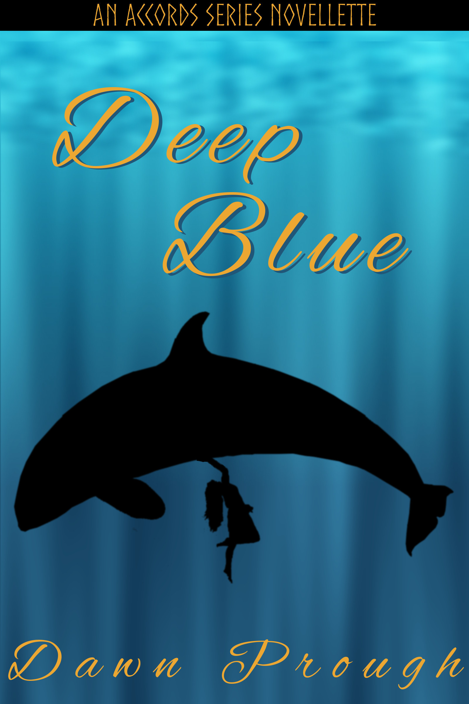 Deep Blue (The Accords Book 1) by Dawn Prough | Goodreads