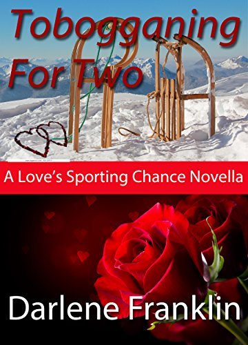 Tobogganing for Two (Love's Sporting Chance) by Darlene Franklin ...