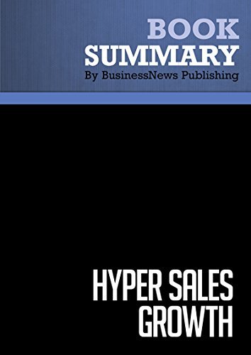 Summary: Hyper Sales Growth: Review and Analysis of Daly's Book by ...