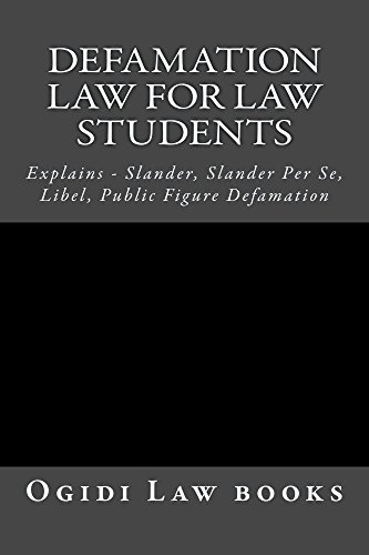 Defamation Law For Law Students : Explan - Slander, Slaner Per Se ...